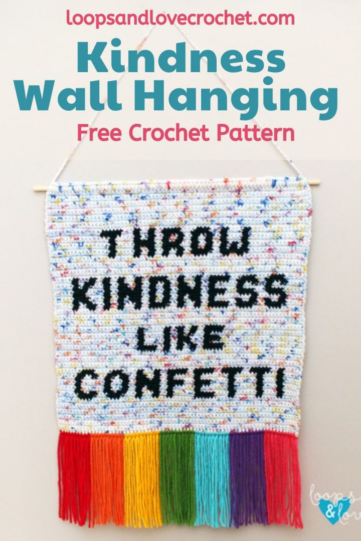 Kindness Wall Hanging Crochet Pattern Loops & Love Crochet